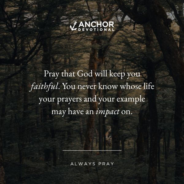 Always Pray - HavenToday.org